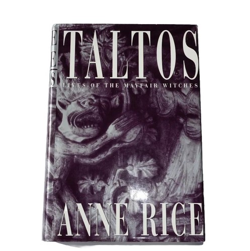 Taltos Lives of the Mayfair Witches by Anne Rice 1st Edition (1994 ...