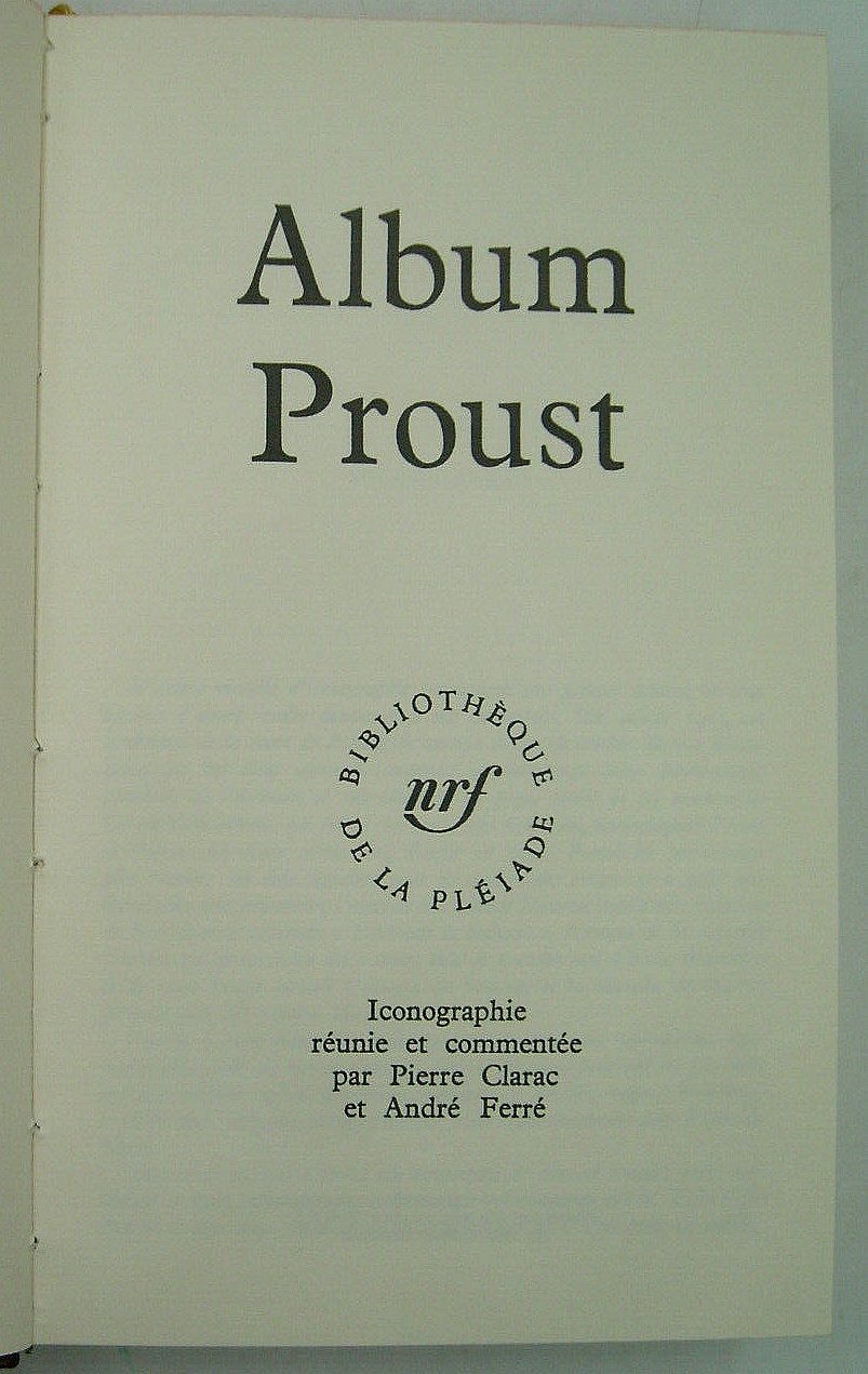 Album Proust - Bibliothèque de la Pléiade - Gallimard - 1965 - TBE | eBay