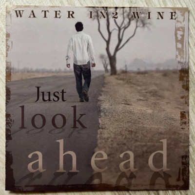 Water In2 Wine Just Look Ahead Indiana Christian Group Aaron & Jonathan ...