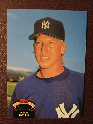 WADE TAYLOR NEW YORK YANKEES 1992 TOPPS STADIUM CLUB BASEBALL CARD #667 ...