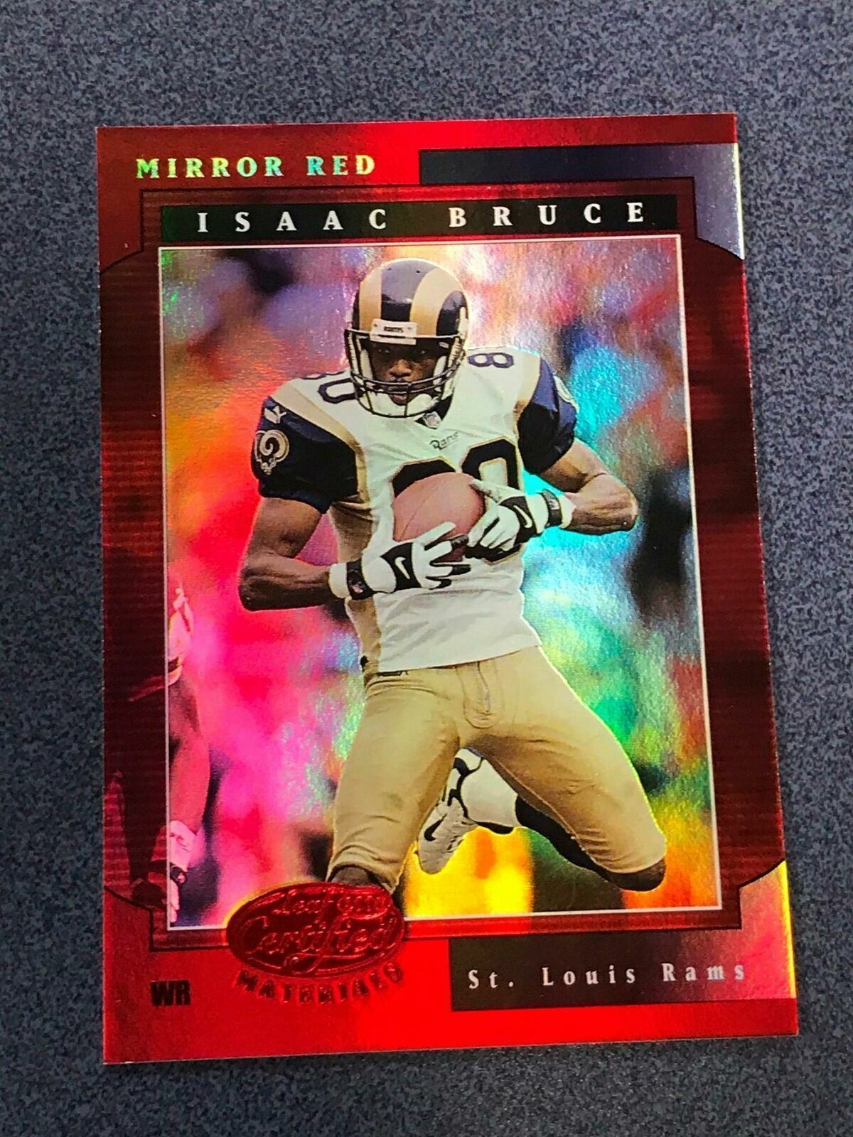 2001 Leaf Certified ISAAC BRUCE St Louis Rams 72/75 Mirror Red (NV20 ...
