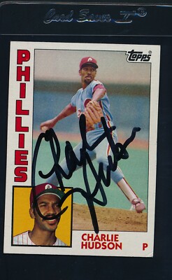 1984 Topps #432 Charlie Hudson Phillies Signed Auto *14578 | eBay