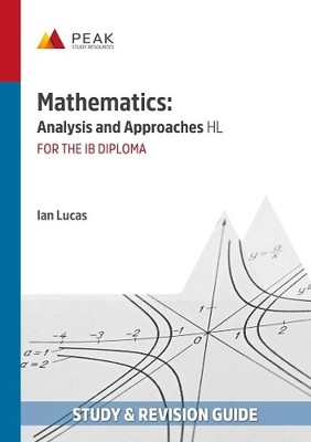 Ian Lucas Mathematics: Analysis and Approaches HL (Poche) | eBay