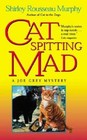 Cat Spitting Mad: A Joe Grey Mystery by Shirley Rousseau Murphy: New 9780061059896| eBay