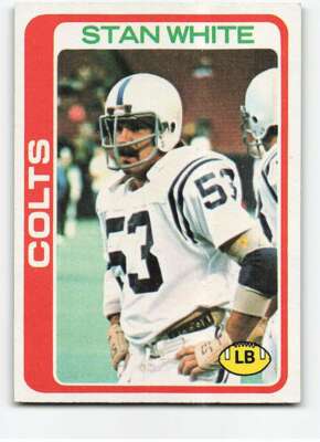 1978 Topps #49 Stan White EX Excellent Colts 115202 | eBay