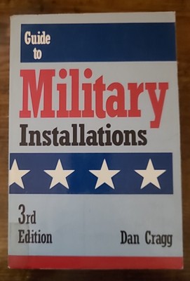 GUIDE TO MILITARY INSTALLATIONS: 3RD EDITION By Dan Cragg | eBay