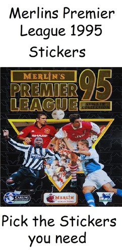 Merlin Premier League 1995 Pick the stickers you need. 1994/1995 ...
