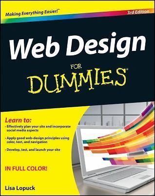 Web Design for Dummies by Lisa Lopuck (2012, Trade Paperback) for sale ...
