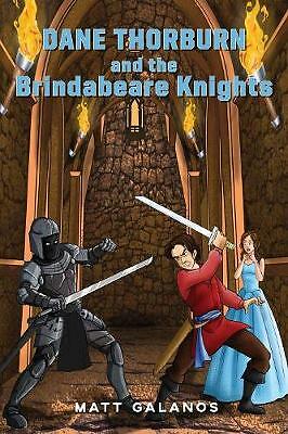 Dane Thorburn and the Brindabeare Knights by Matt Galanos (Paperback ...