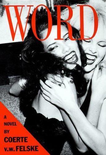 Word : The Talk of L. A. by Coerte V. W. Felske (1998, Hardcover) for ...