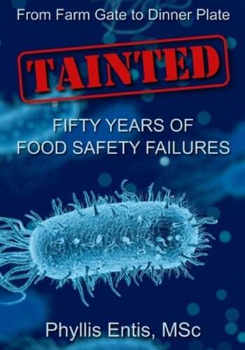 Tainted: From Farm Gate to Dinner Plate, Fifty Years of Food Safety ...