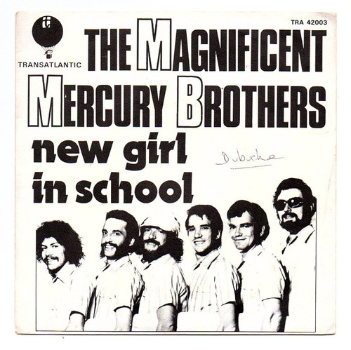 SP 45 TOURS The Magnificent Mercury Brothers New Girl In School 1978 ...