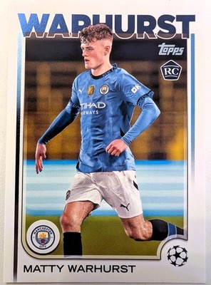 Matty Warhurst RC #92 (Manchester City) - 2024-25 Topps Uefa Club ...