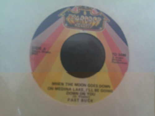 Fast Buck-When the Moon Goes Down on Medina Lake,I'll be Going Down on ...