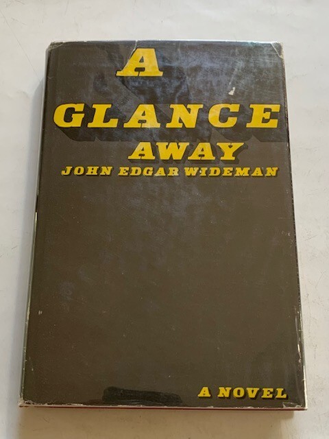 A GLANCE AWAY - 1ST. ED. BY JOHN EDGAR WIDEMAN | eBay