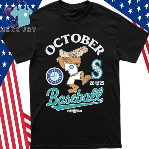 Mariners October Baseball 2025 Mlb Postseason Mascot Swing Logo Shirt ...