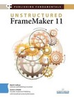 Publishing Fundamentals: Unstructured FrameMaker 11 - Paperback ...