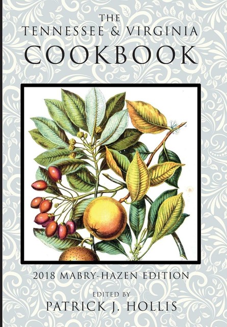 The Tennessee And Virginia Cookbook (Gebundene Ausgabe) online kaufen ...