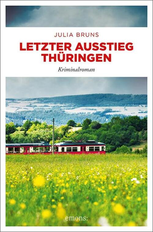 Letzter Ausstieg Thüringen | Kriminalroman | Julia Bruns | Deutsch | Taschenbuch | eBay