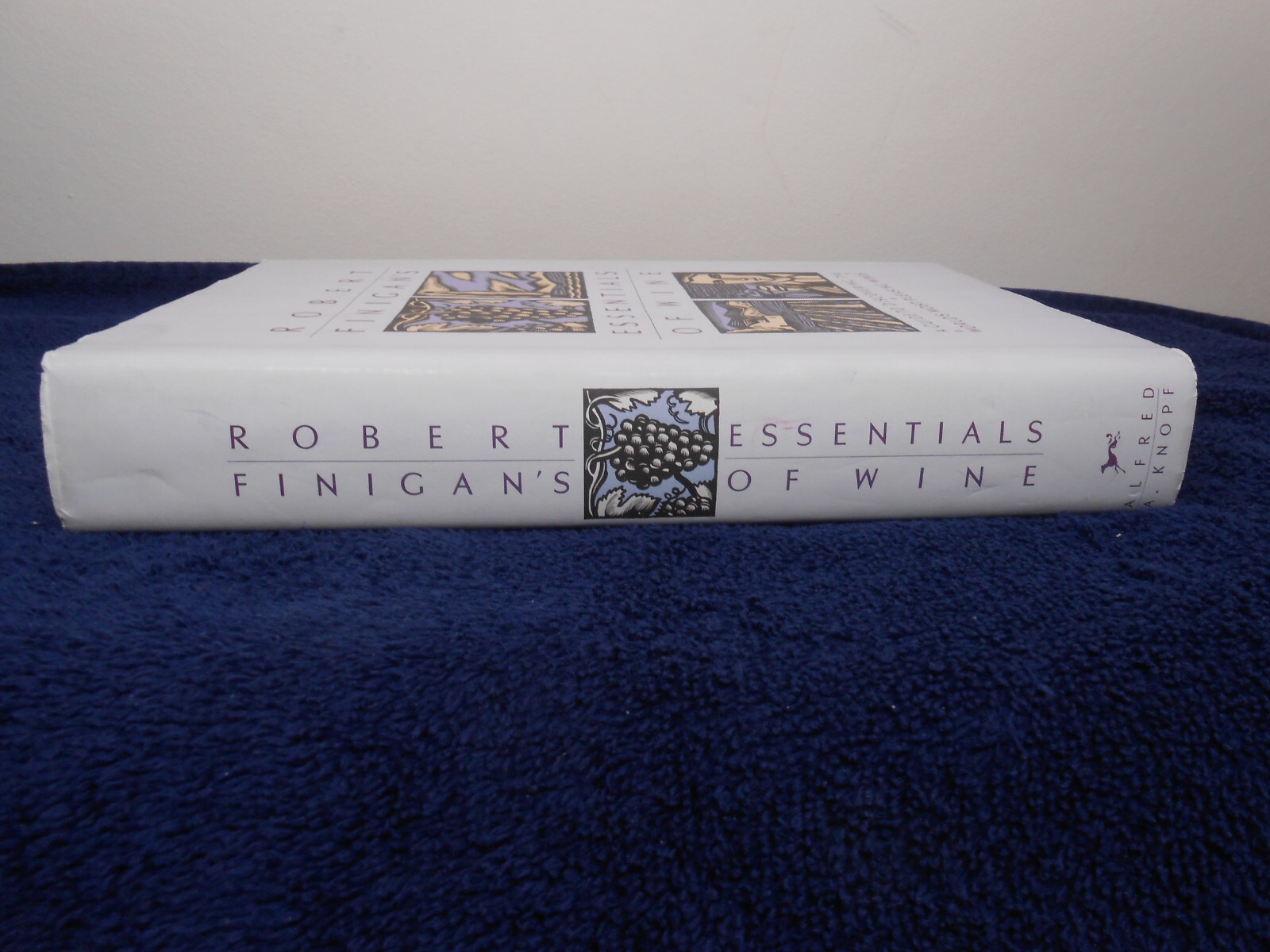 Robert Finigan's Essentials of Wine by Robert Finigan (1987, Hardcover ...