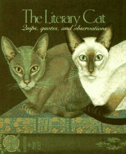 The Literary Cat: Quips, Quotes and Observations (M... by Running Press ...