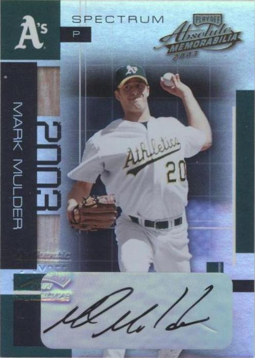 2003 Playoff Absolute Memorabilia - Mark Mulder #127 Spectrum ...