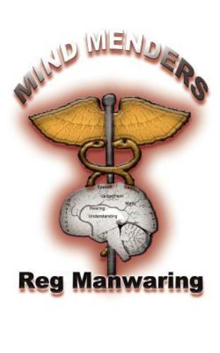 Mind Menders by Reg Manwaring (2001, Trade Paperback) for sale online ...