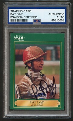 Pat Day #69 signed autograph auto 1991 Horse Jockey Star Card PSA ...