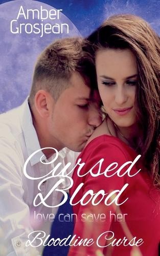 Amber Grosjean Cursed Blood (Paperback) Bloodline Curse (UK IMPORT) | eBay