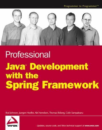 Professional Java Development with the Spring Framework by Rod Johnson ...