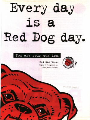 1995 VINTAGE PRINT AD - RED DOG BEER AD - EVERYDAY IS A RED DOG DAY ...
