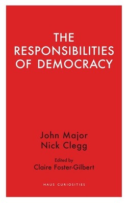 The Responsibilities of Democracy by Nick Clegg (English) Paperback ...