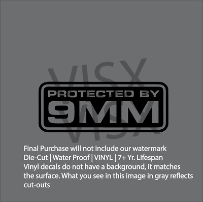 Protected by 9mm Decal Vinyl Decal Sticker Car Window Wall NRA funny ...