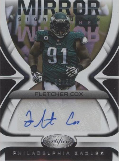 2021 Panini Certified - Mirror Signatures Fletcher Cox #MS-FC /50 (AU ...