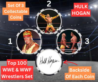 HULK HOGAN - TOP 100 WWE & WWF WRESTLERS SET - COLLECTABLE COIN SET | eBay