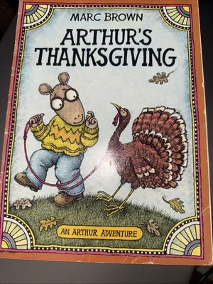 Arthur's Thanksgiving (Arthur Adventures (Paperback)) by Brown, Marc ...