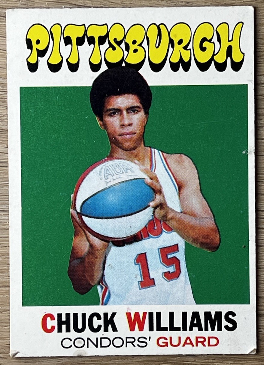 1971-72 Topps Basketball #218 - Chuck Williams - Pittsburgh Condors ...