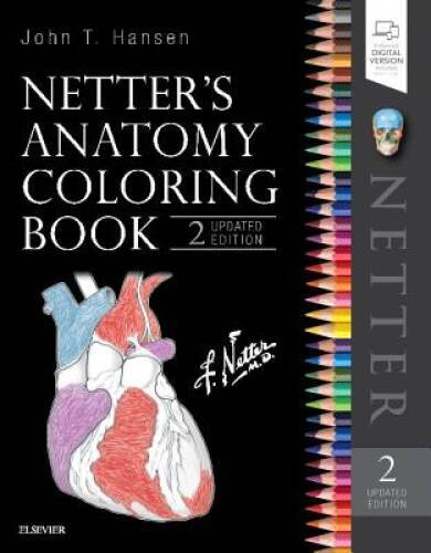 Netter's Anatomy Coloring Book Updated Edition, 2e (Netter B ...