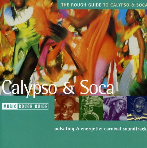 The Rough Guide To Calypso and Soca by Rough Guide to Calypso & Soca ...
