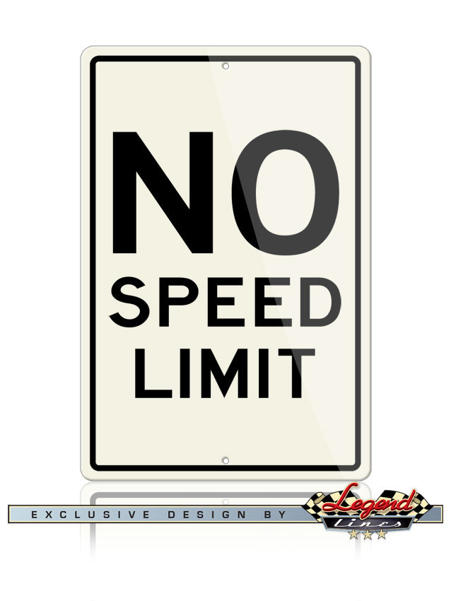No Speed Limit - 12x18 Aluminum Sign - American Novelty Sign | eBay
