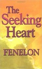 The Seeking Heart (Library of Spiritual Classics) Paperback – June 1 ...