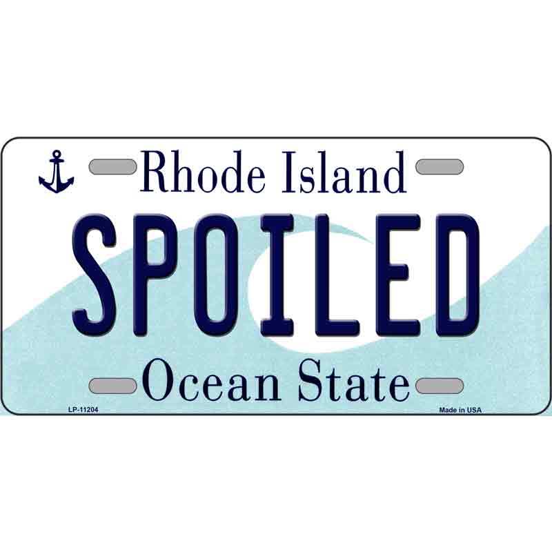 Spoiled Rhode Island Novelty Metal Vanity License Plate Tag LP-11204 | eBay