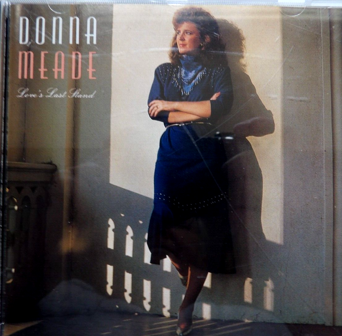 DONNA MEADE - Love's Last Stand - CD - VERY GOOD 42283462427| eBay
