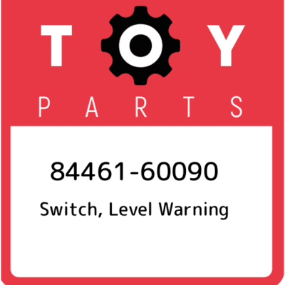 84461-60090 Toyota Switch, level warning 8446160090, New Genuine OEM ...