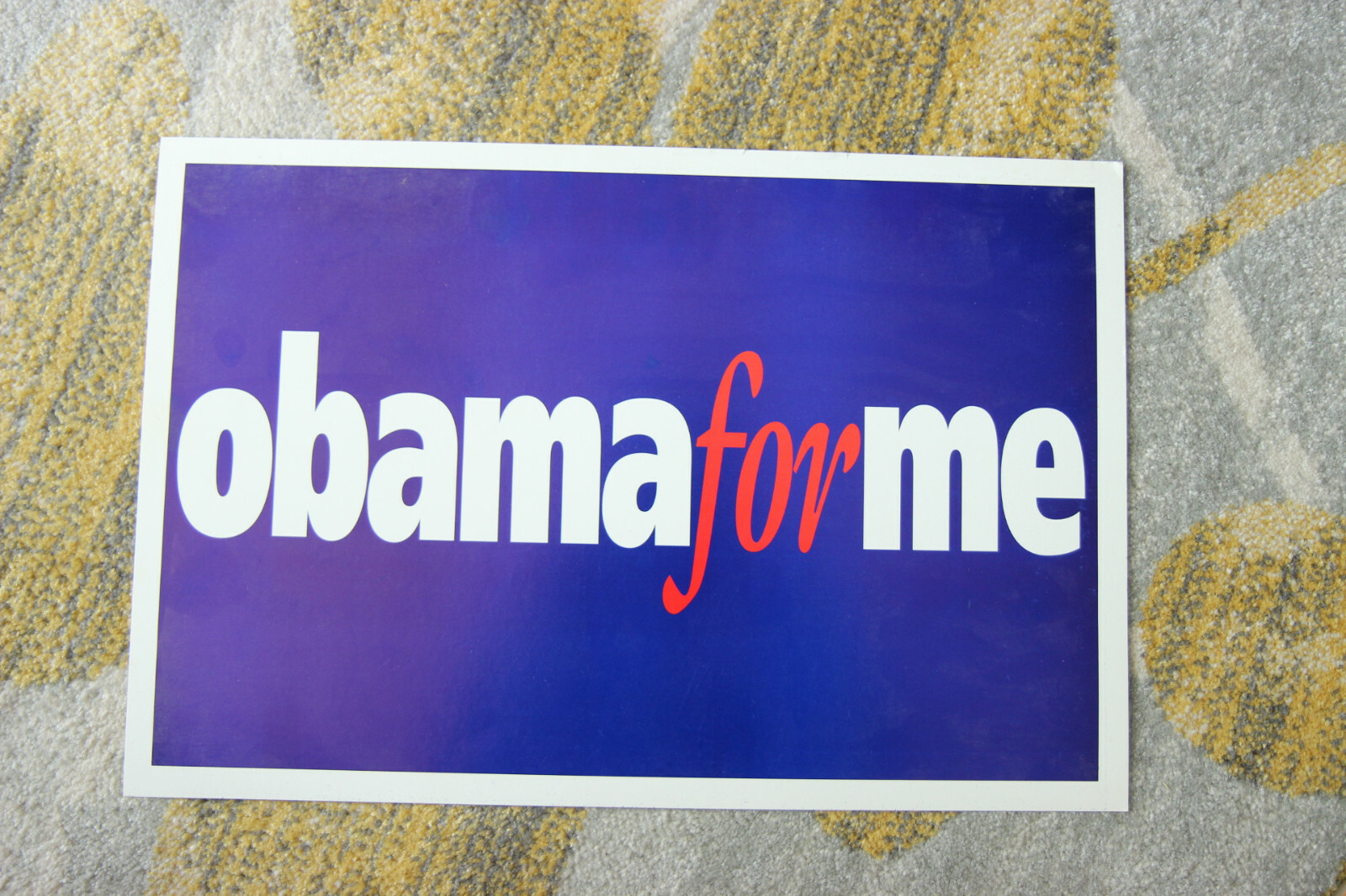 2008 President Barack Obama Official Primary Campaign Placard Rally ...