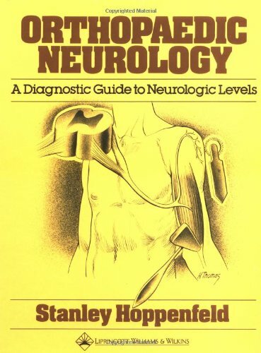 Orthopaedic Neurology by Stanley Hoppenfeld 9780397503681| eBay
