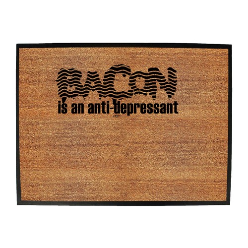 Bacon Is An Ant Depressant Shed Bar Man Cave Novelty Funny Door Mat ...