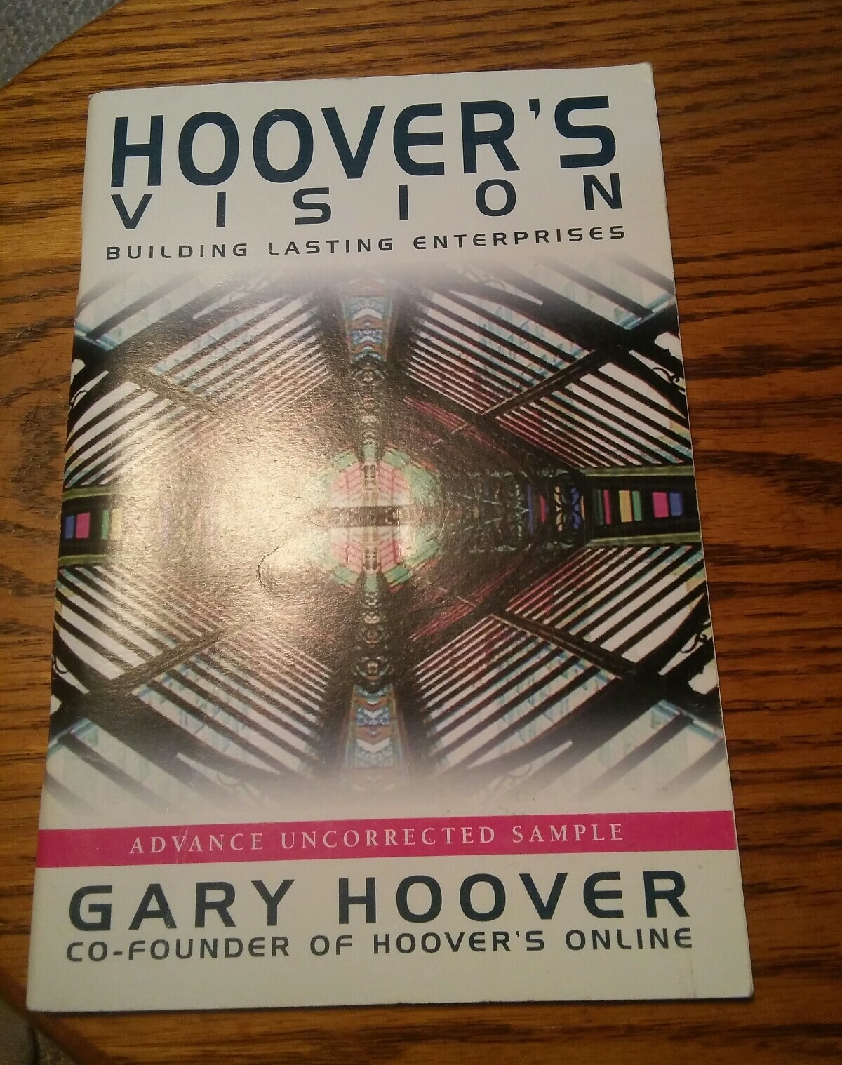 015 Hoover's Vision Gary Hoover Building lasting Enterprises Paperback ...