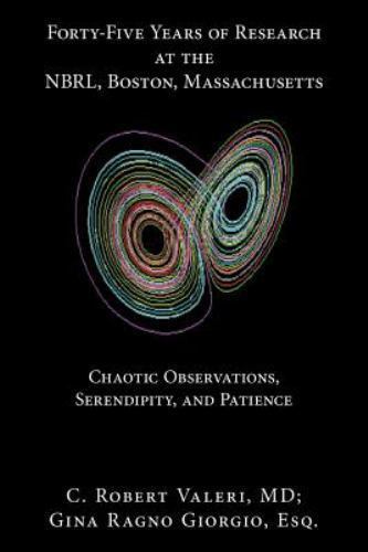 Forty-Five Years of Research at the NBRL, Boston, Massachusetts by Gina ...