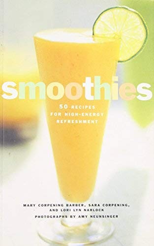 Mary Corpening Barber Sara Corpening Lori Lyn Narlock Smoothies ...